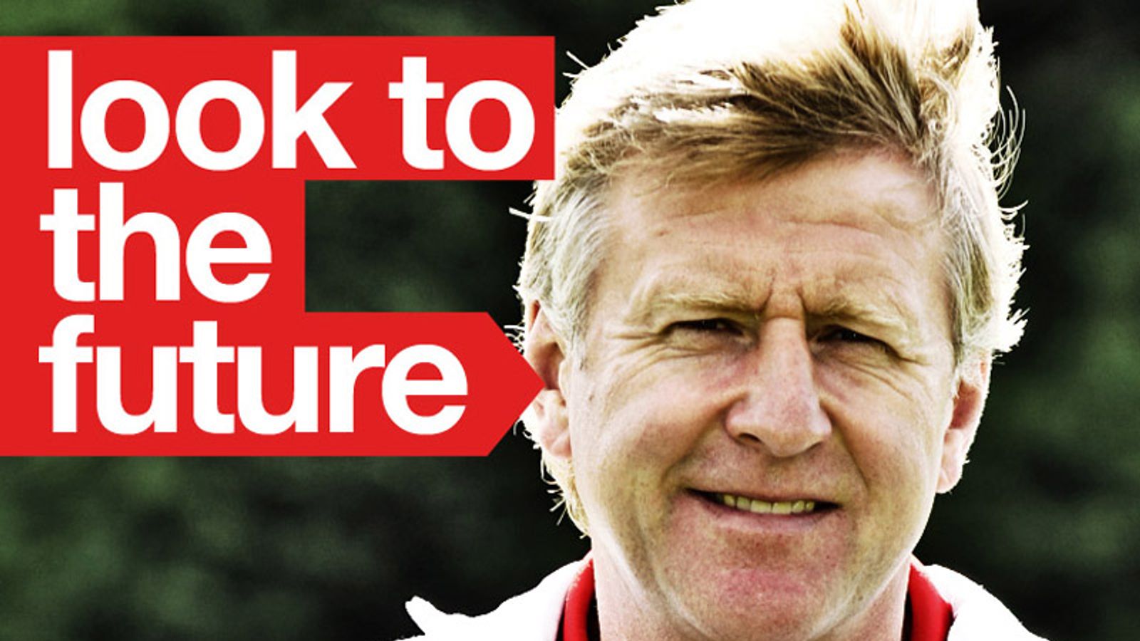 Look to the future | Football News | Sky Sports