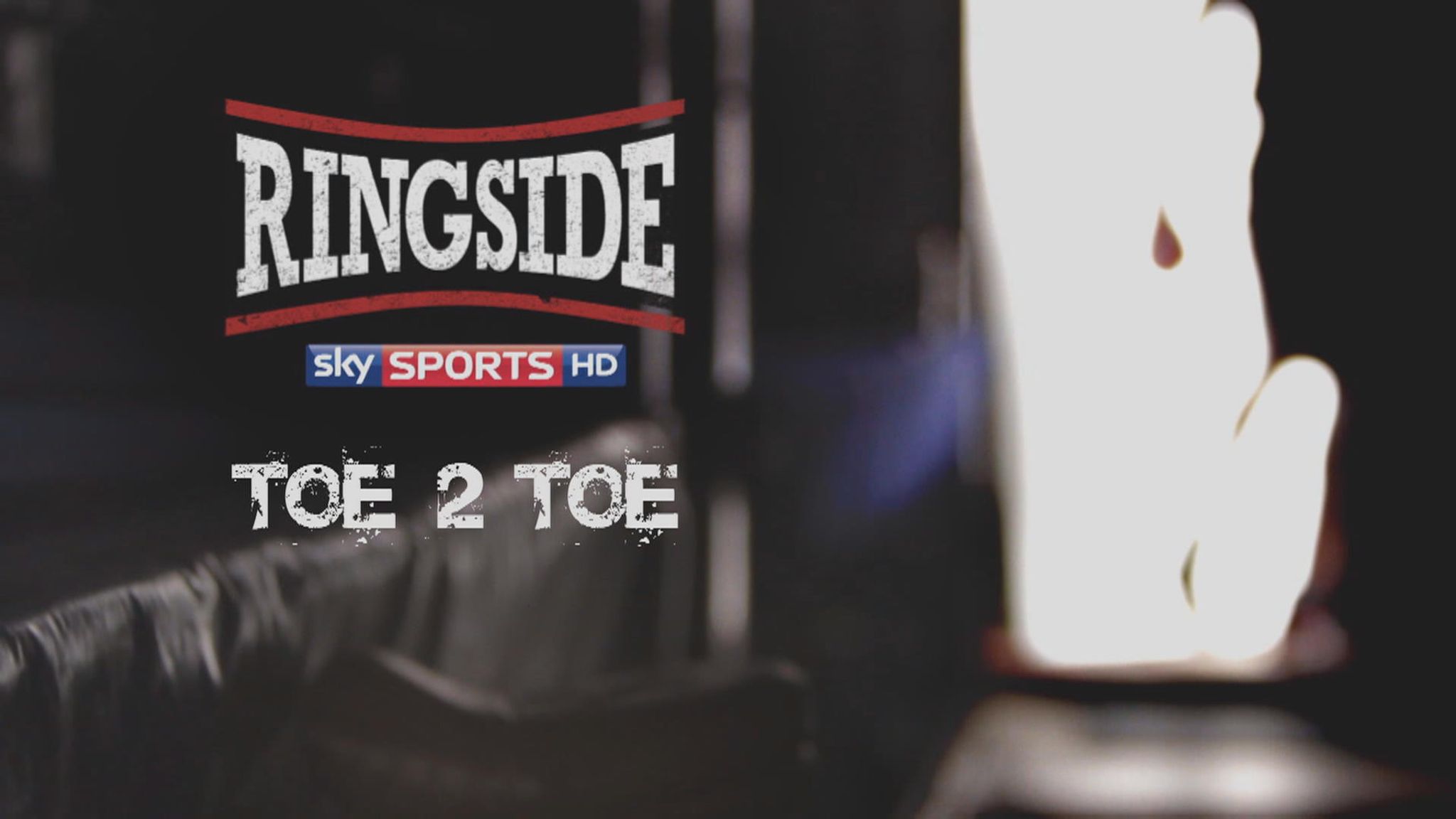 Toe 2 Toe | Boxing News | Sky Sports