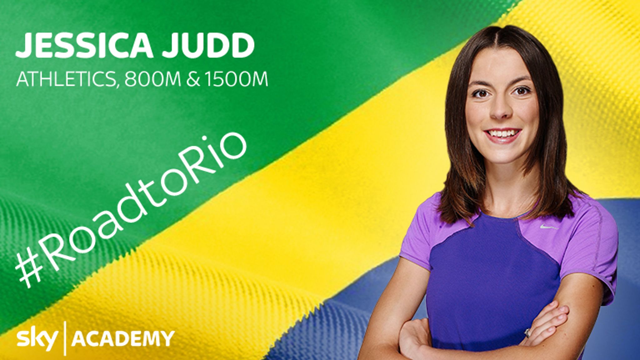 Sky Academy Scholar and athlete Jessica Judd Q&A with six months to Rio ...