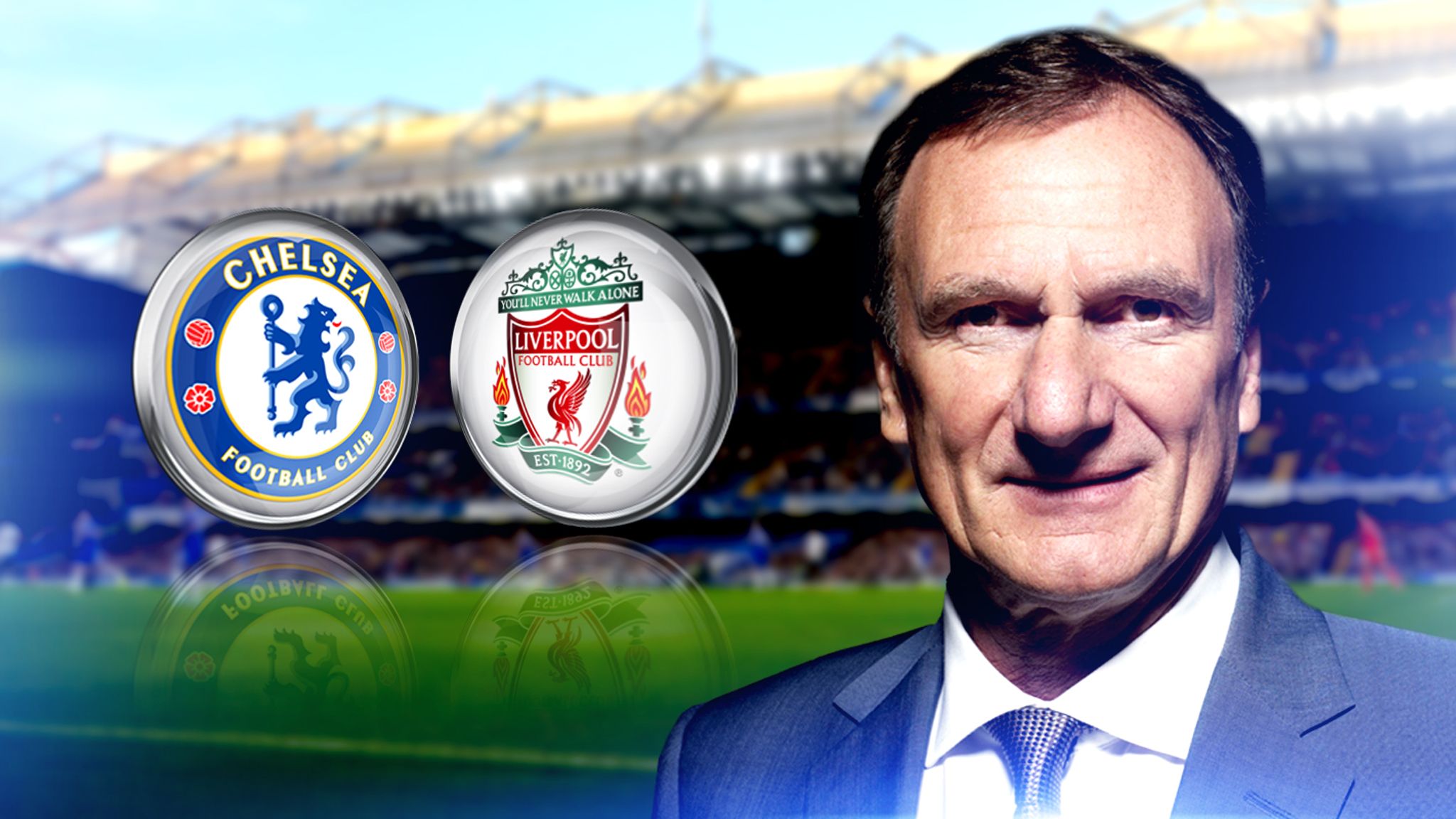 Chelsea V Liverpool Combined Xi Phil Thompson Picks His Team