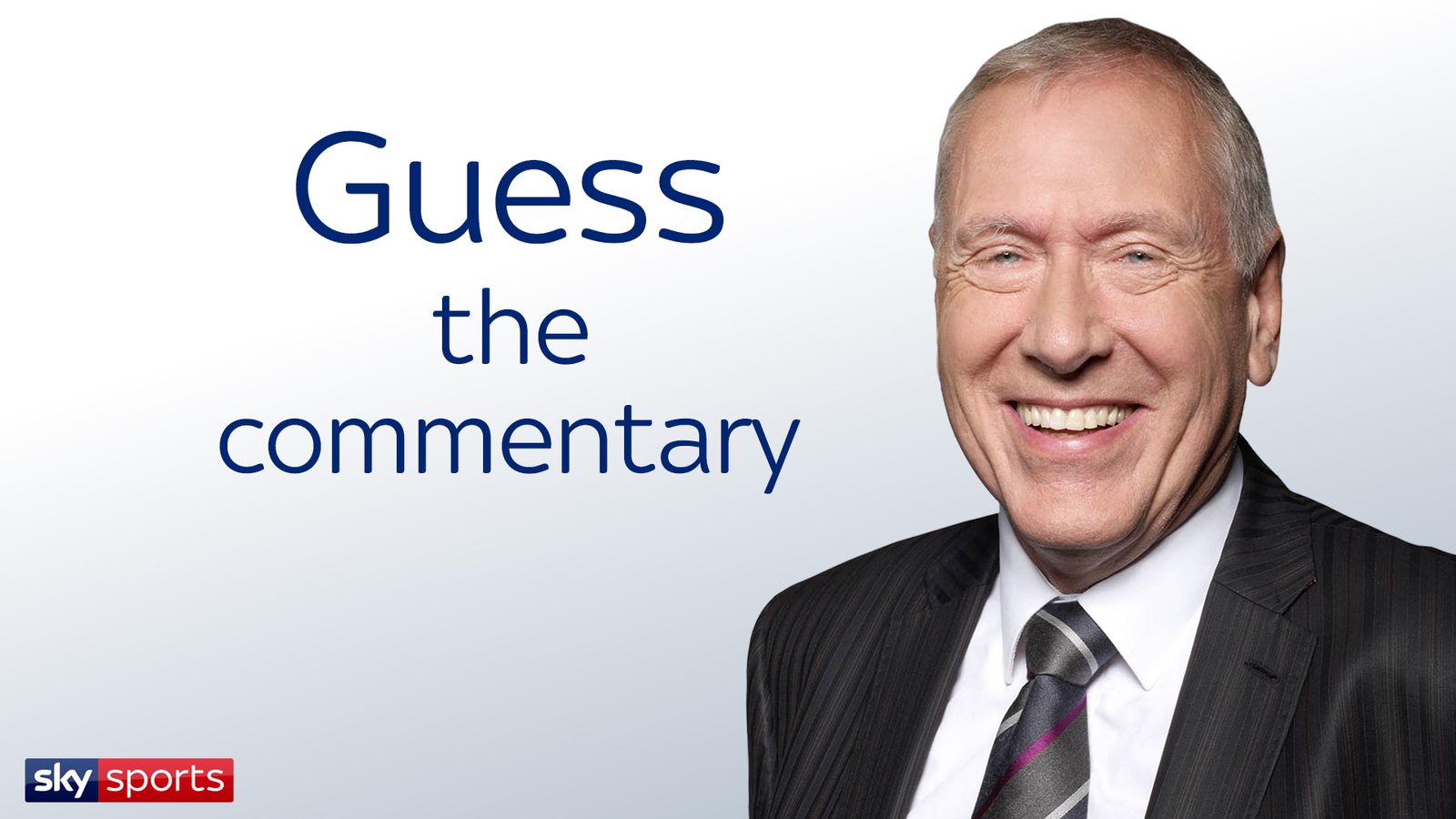 QUIZ: Match Martin Tyler's famous commentaries with the goals ...
