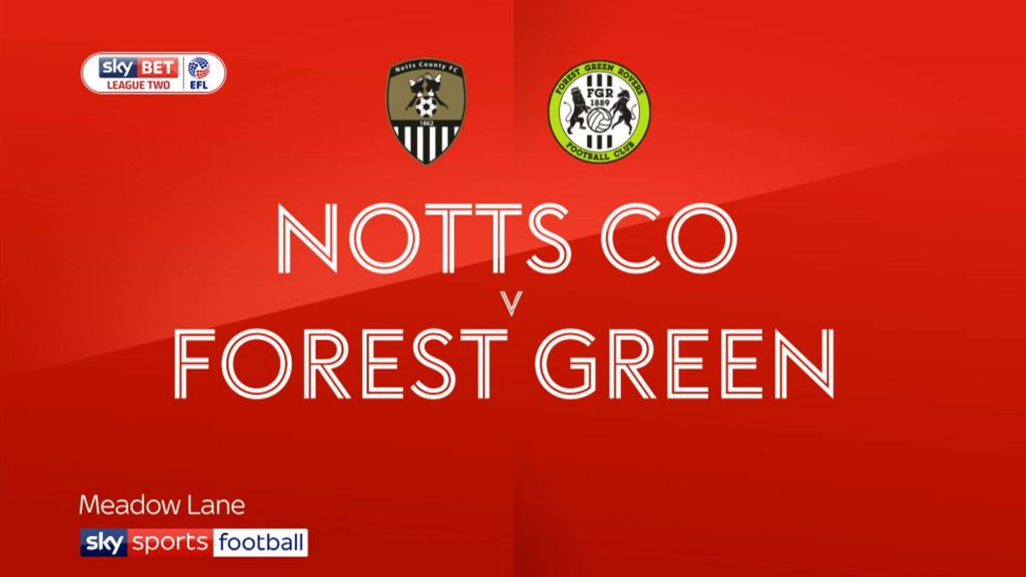 Notts County v Forest Green preview | Football News | Sky Sports