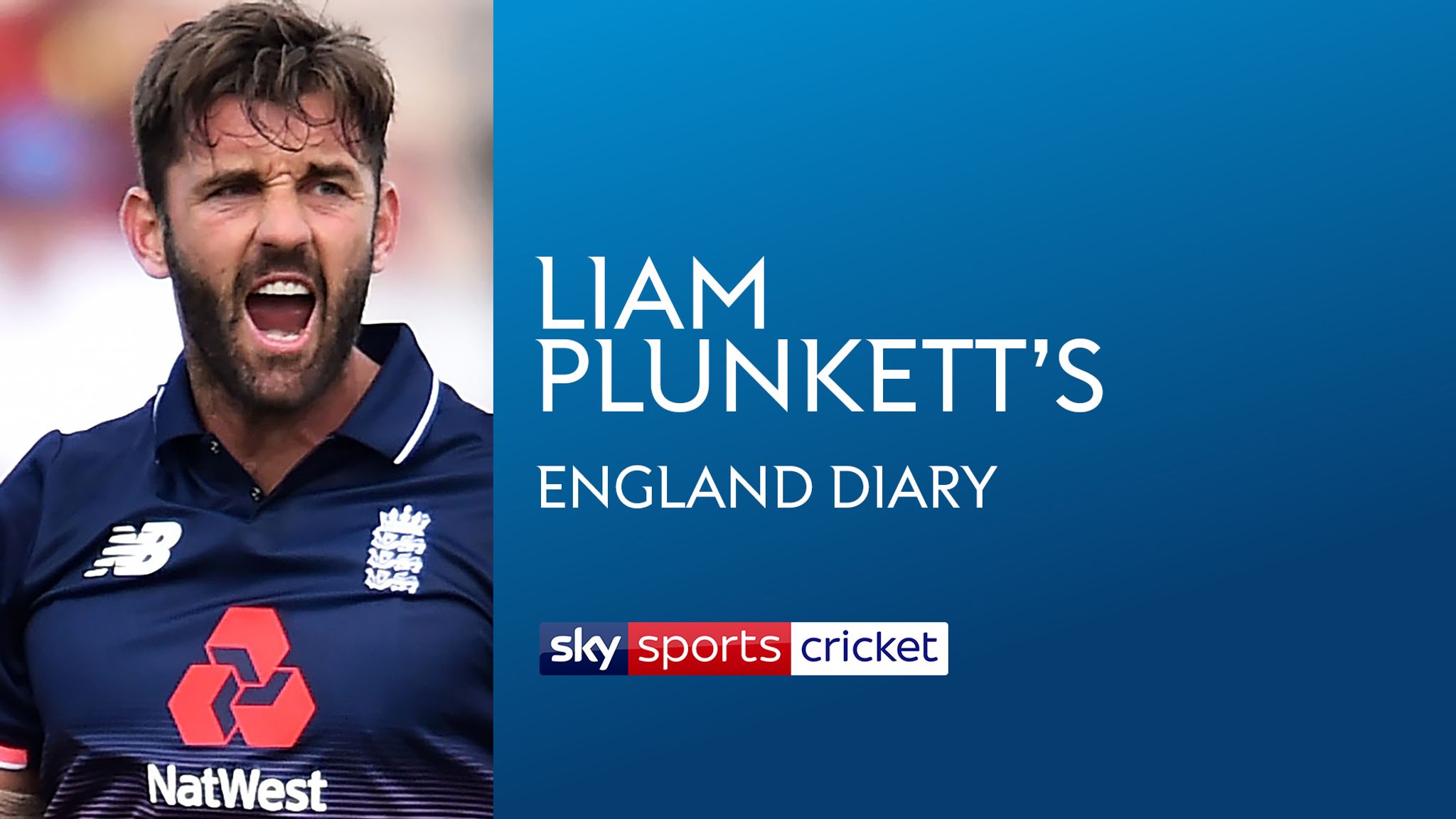 Liam Plunkett's England Diary: Seamer talks Test ambitions and bowling ...