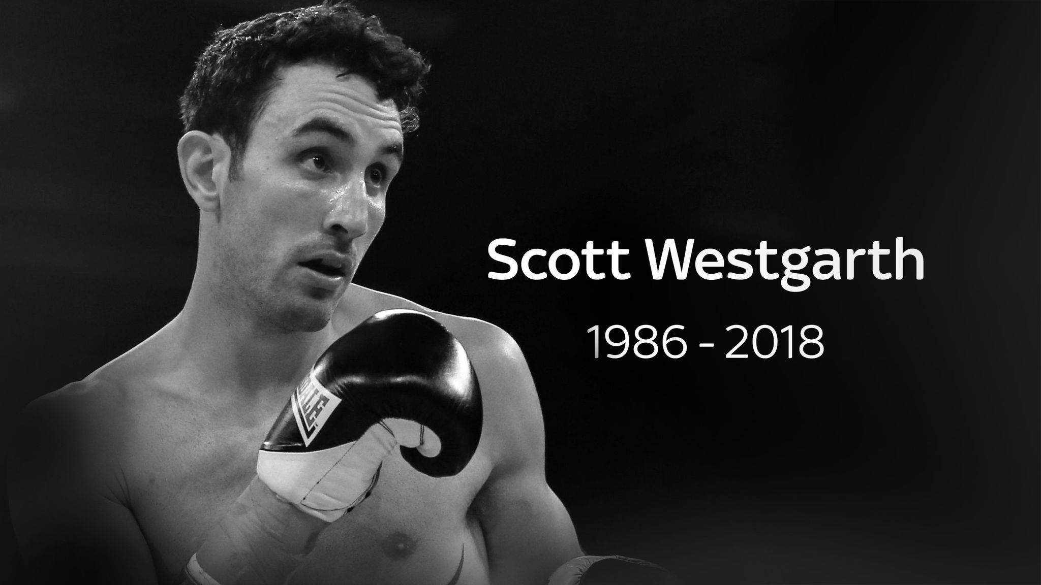 British boxer Scott Westgarth dies aged 31 | Boxing News | Sky Sports