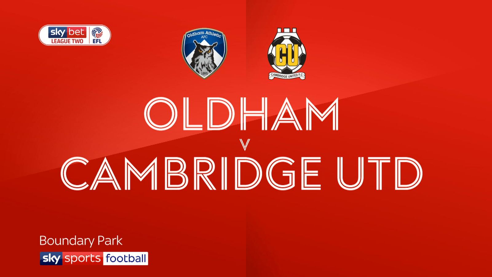 Oldham Athletic 3-1 Cambridge United: John Lyden thunderbolt in Latics ...