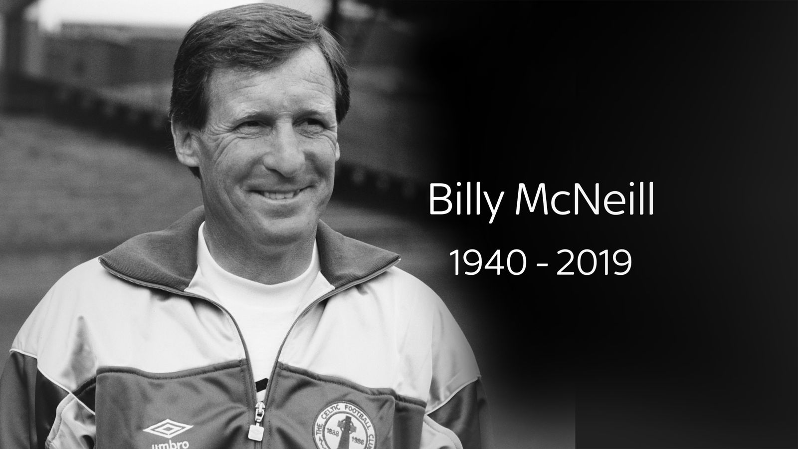 Celtic great Billy McNeill, captain of the Lisbon Lions, has died aged ...