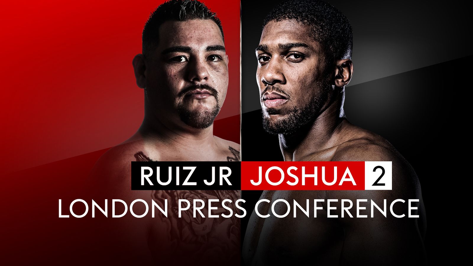 Ruiz Jr vs Joshua: Watch a live stream of third press conference in ...
