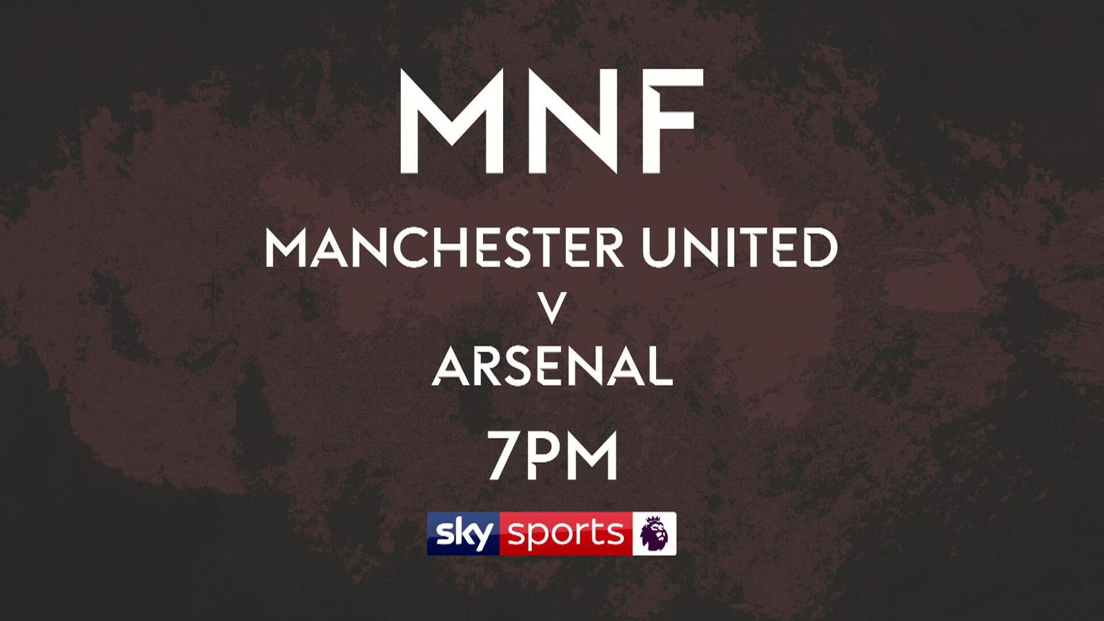 Man Utd vs Arsenal on MNF | Football News | Sky Sports