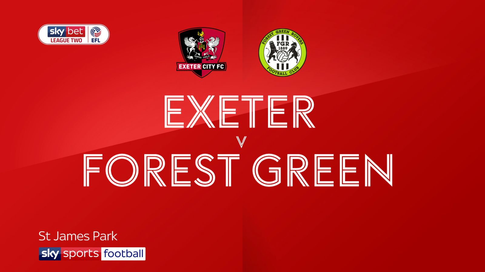 Exeter 1 - 0 Forest Grn - Match Report & Highlights