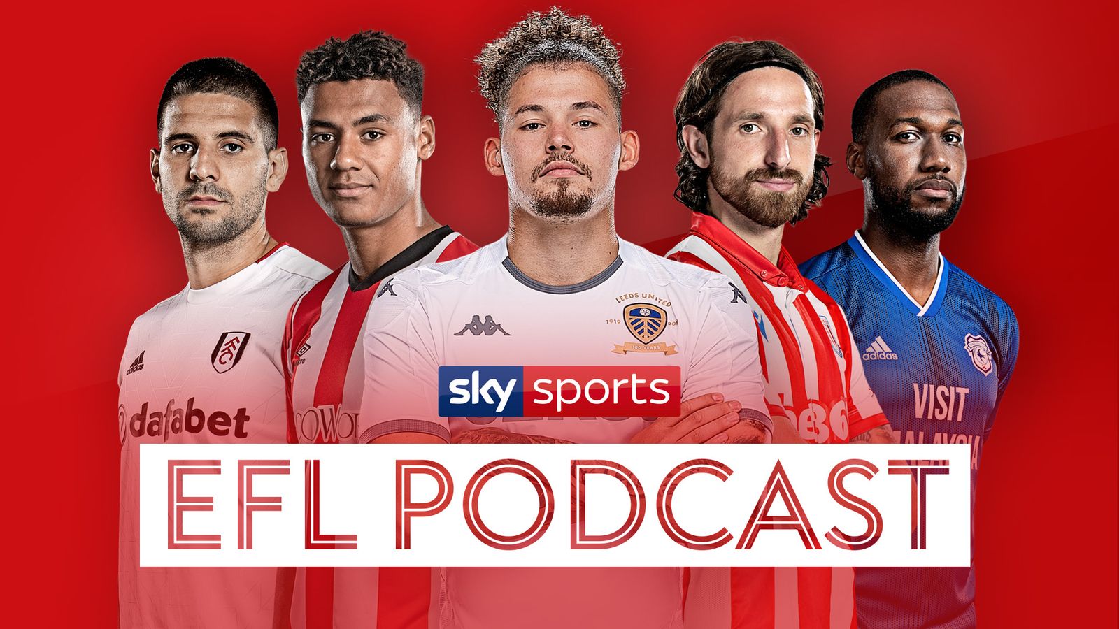 LISTEN: Sky Sports EFL Podcast | Football News | Sky Sports