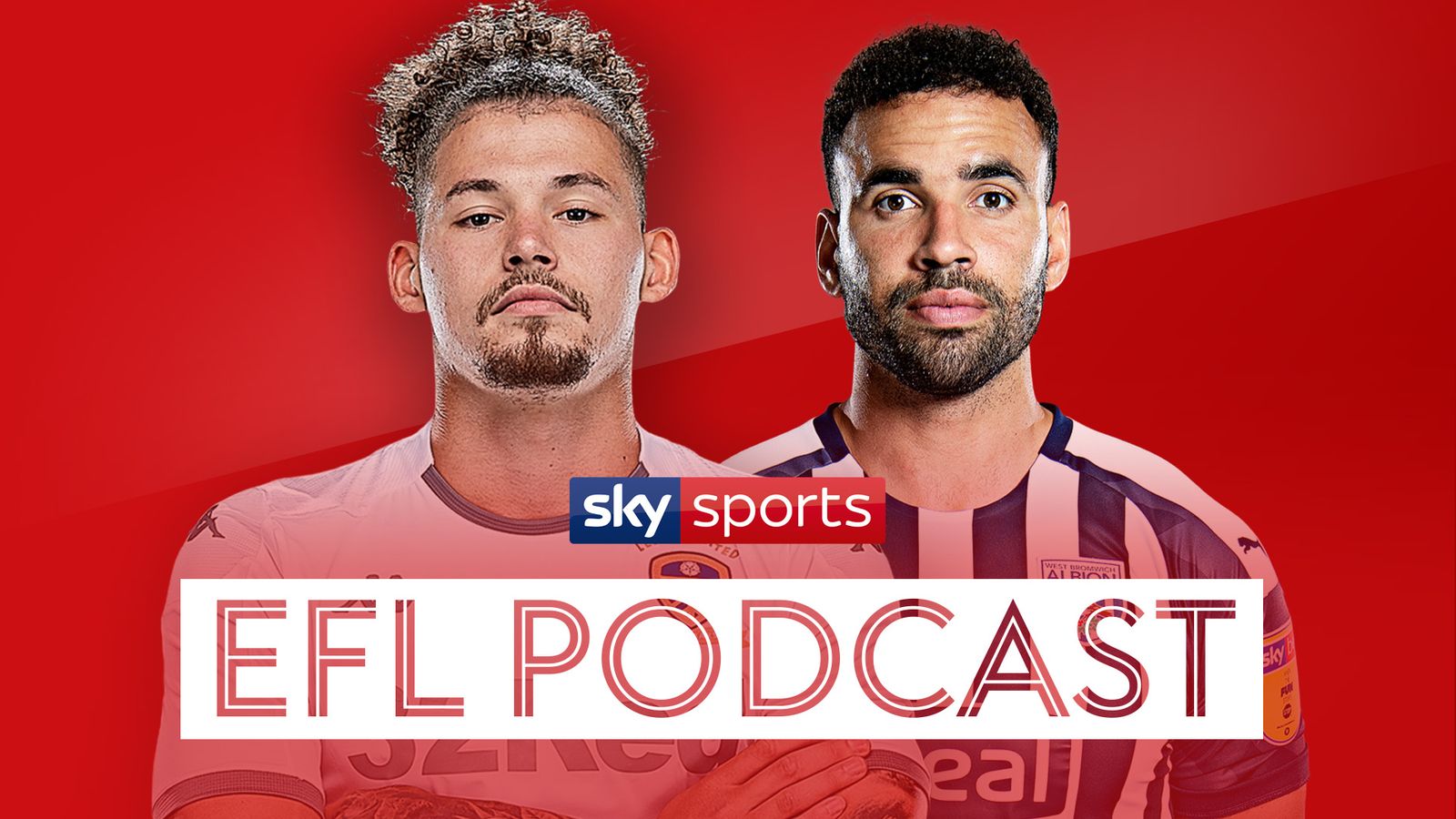 Sky Sports EFL Podcast: Can anyone catch West Brom and Leeds? Tom ...