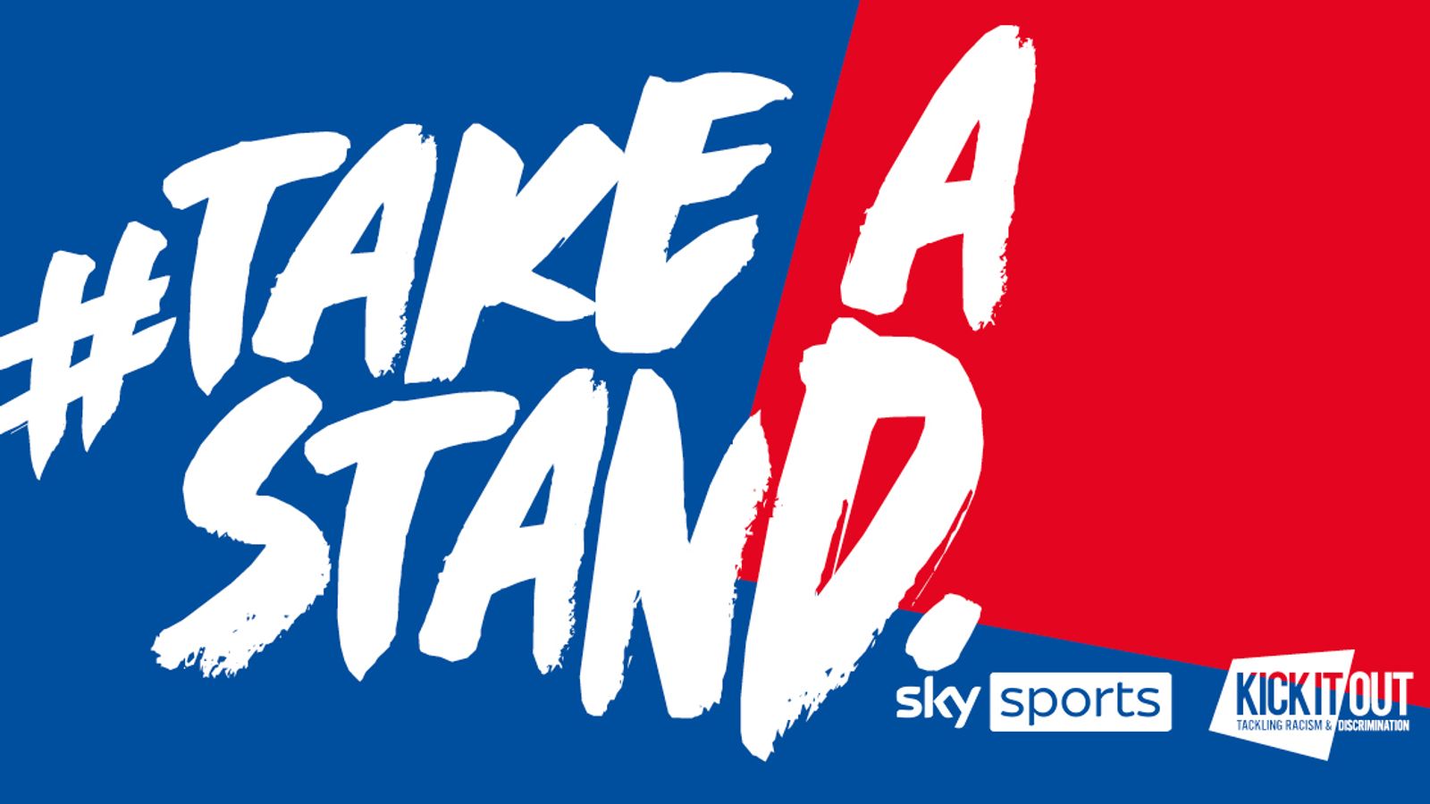 Kick It Out launches Take A Stand campaign to battle online ...