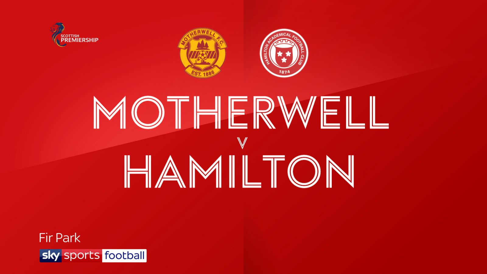 Motherwell 1 - 4 Hamilton - Match Report & Highlights