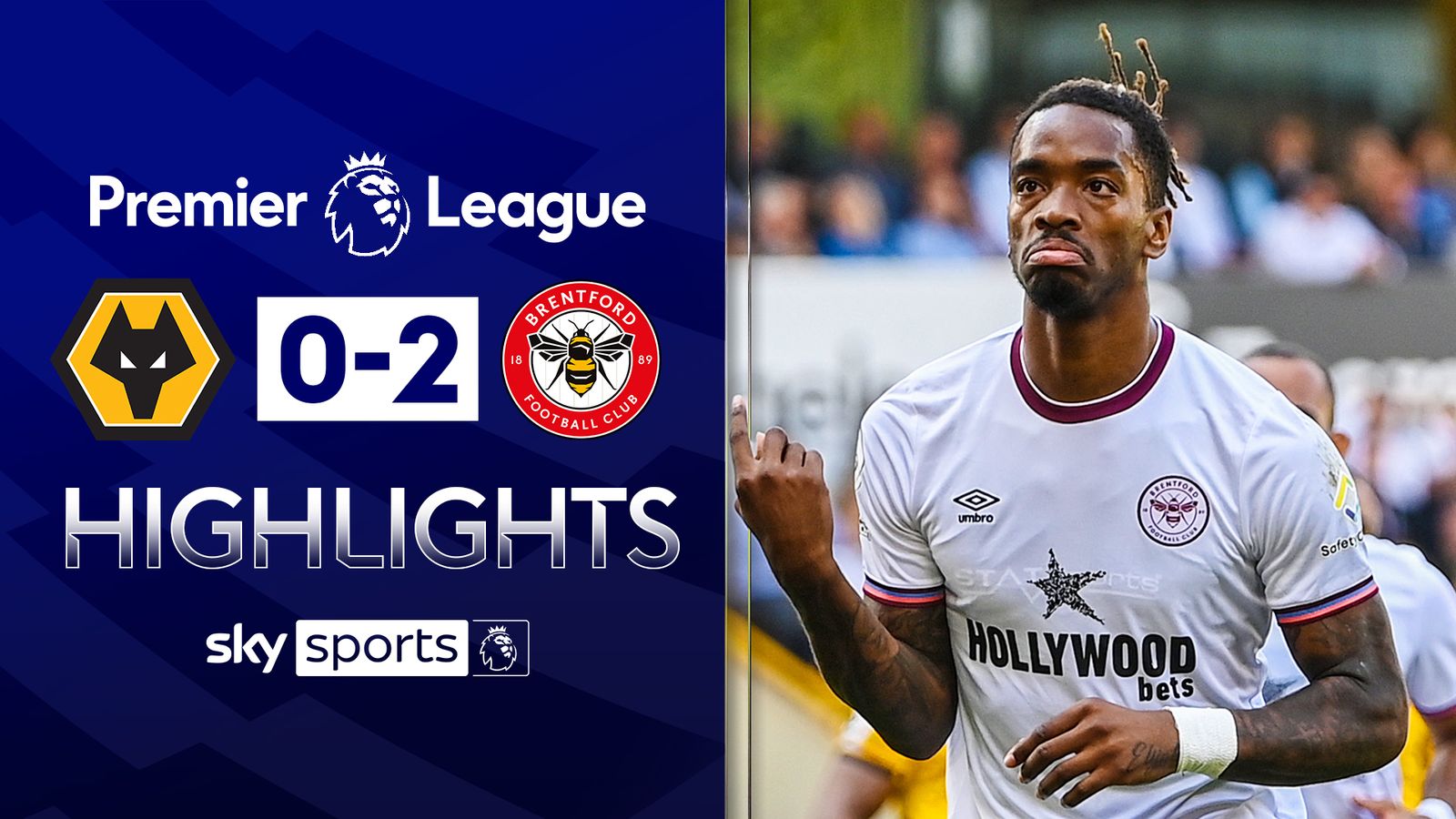 Toney inspires Brentford win at Wolves | Football News | Sky Sports