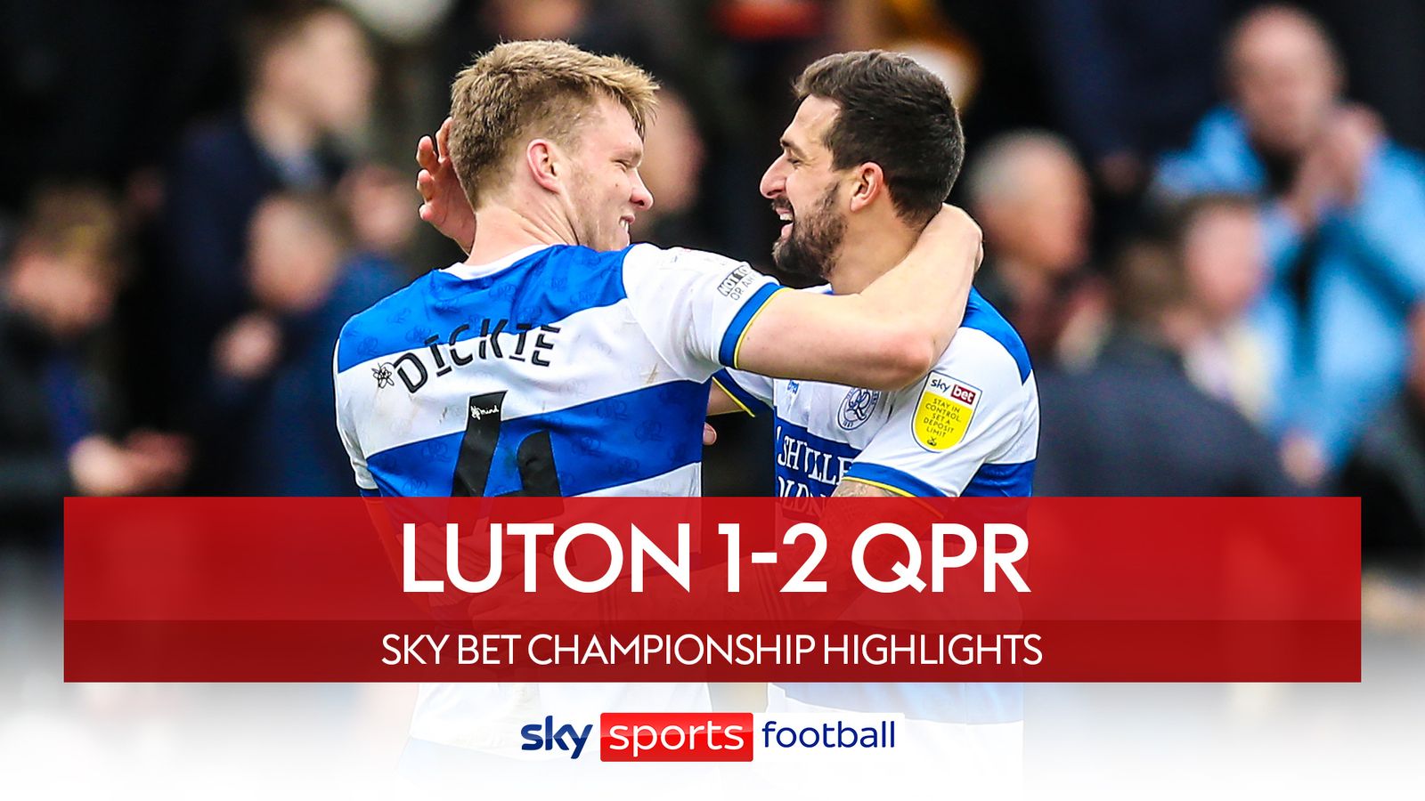 Luton Town 1-2 QPR: Rob Dickie's late goal sees visitors snatch ...