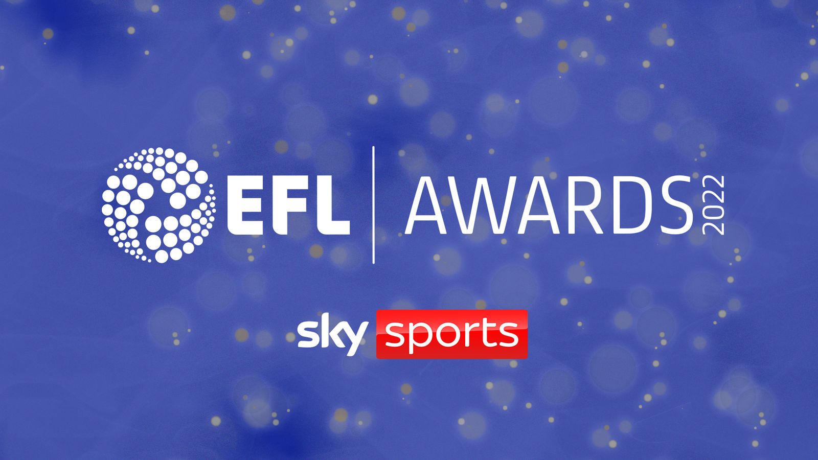 EFL Awards 2022: Aleksandar Mitrovic, Harry Wilson, Dominic Solanke ...