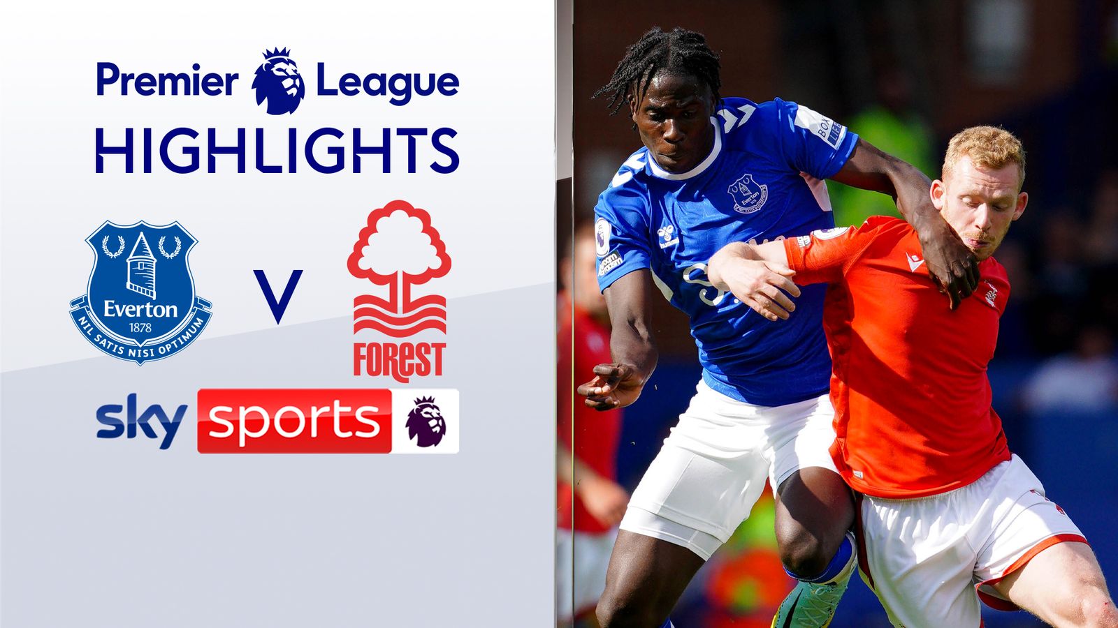 Everton 1-1 Nottingham Forest | Premier League highlights | Football ...