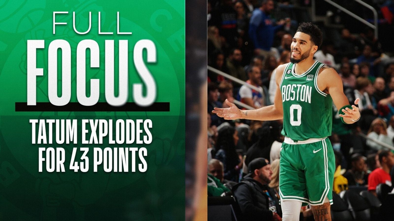 Full Focus | Jayson Tatum explodes for 43 points | NBA News | Sky Sports