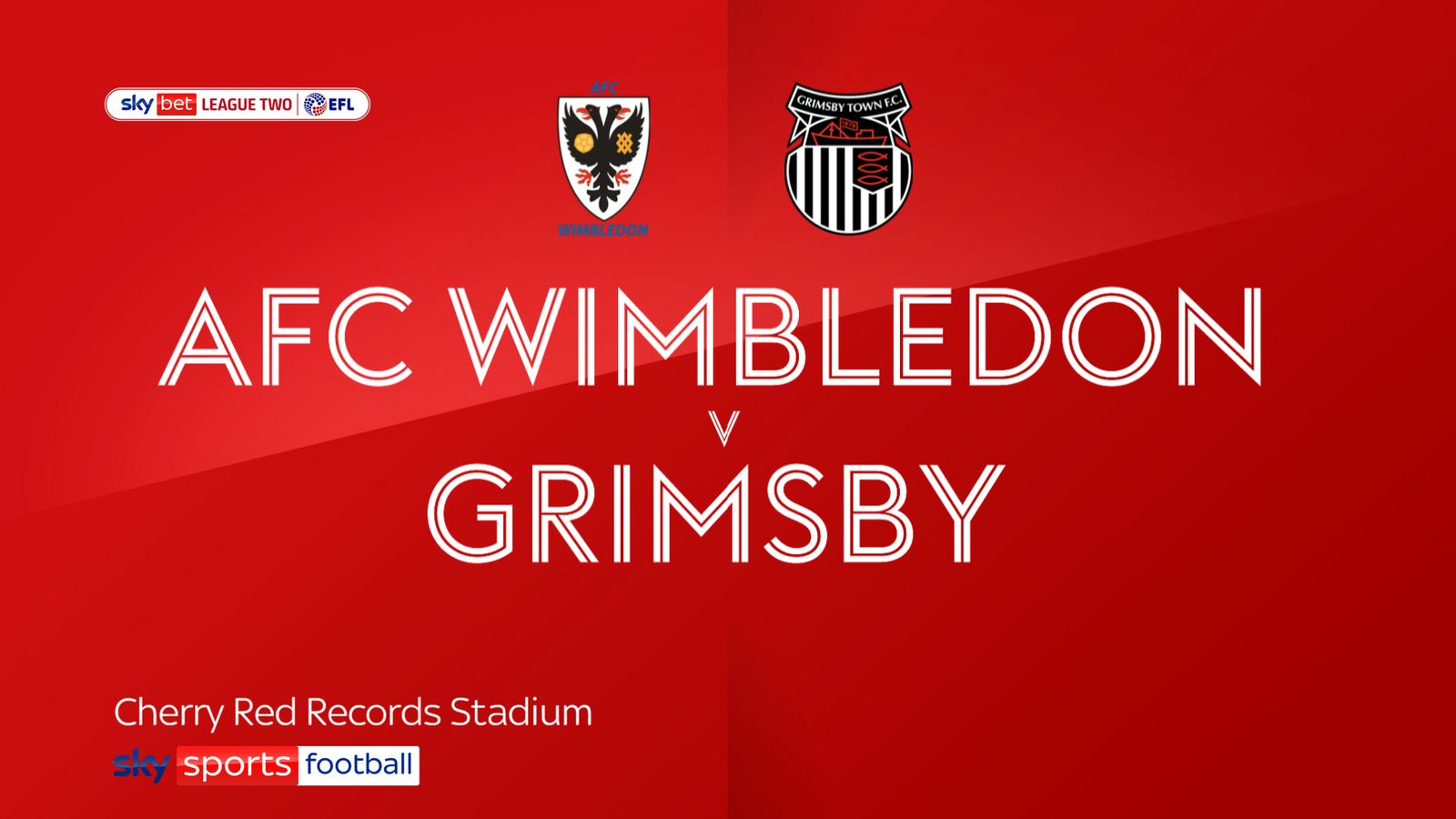Wimbledon 1 - 0 Grimsby - Match Report & Highlights