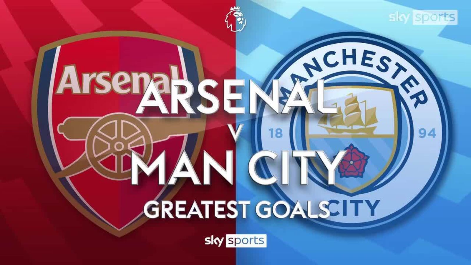 Arsenal vs Manchester City: Greatest goals | Football News | Sky Sports