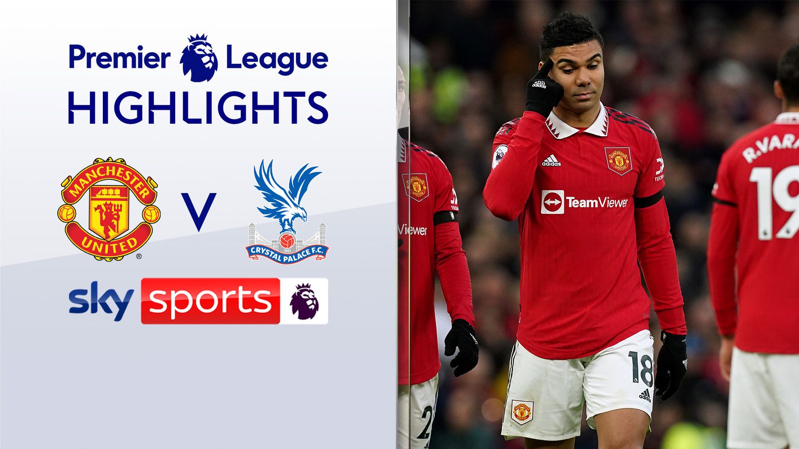 Manchester United 2-1 Crystal Palace | Premier League highlights ...