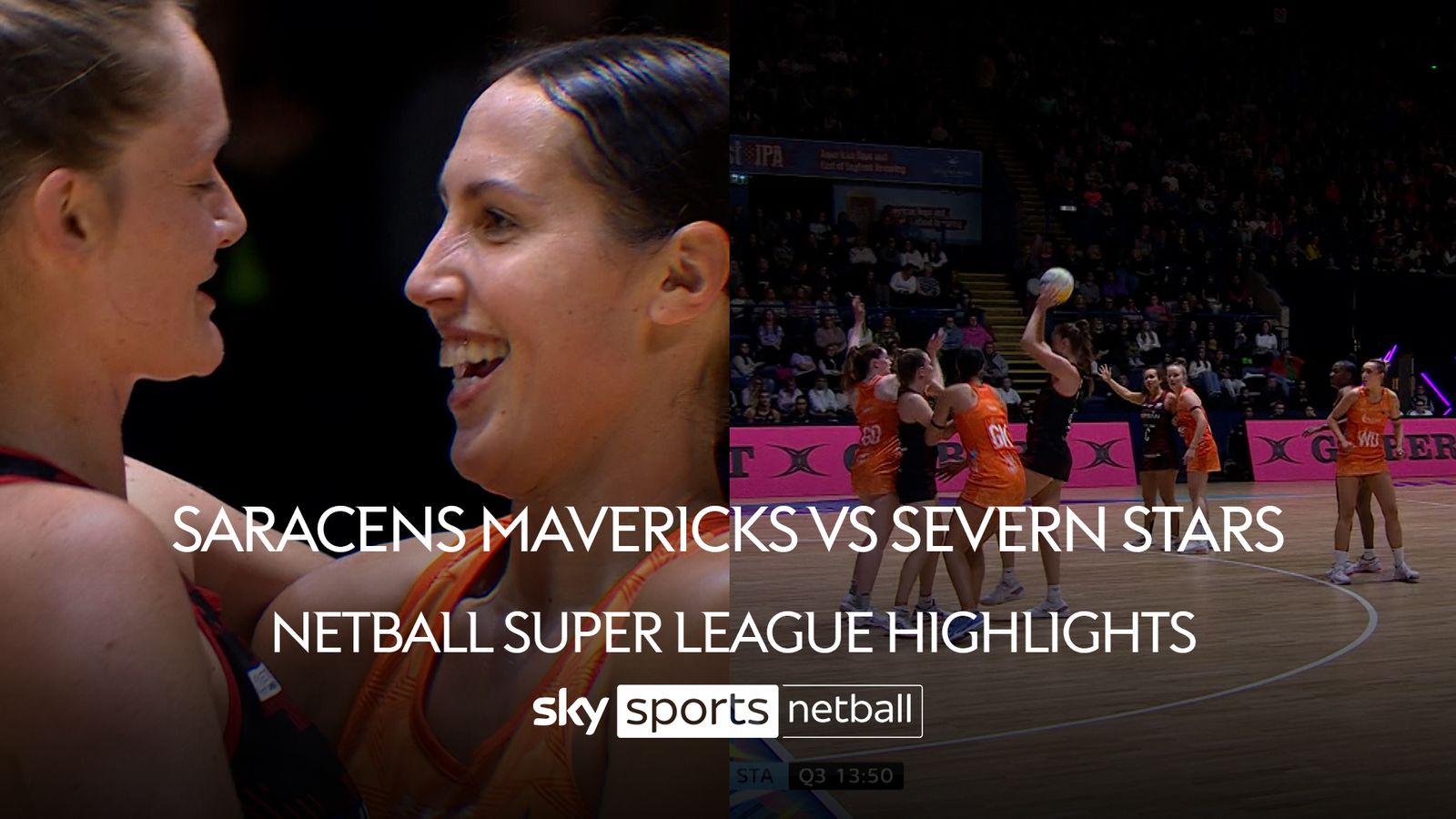 Saracens Mavericks 55-59 Severn Stars | Netball Super League Highlights ...
