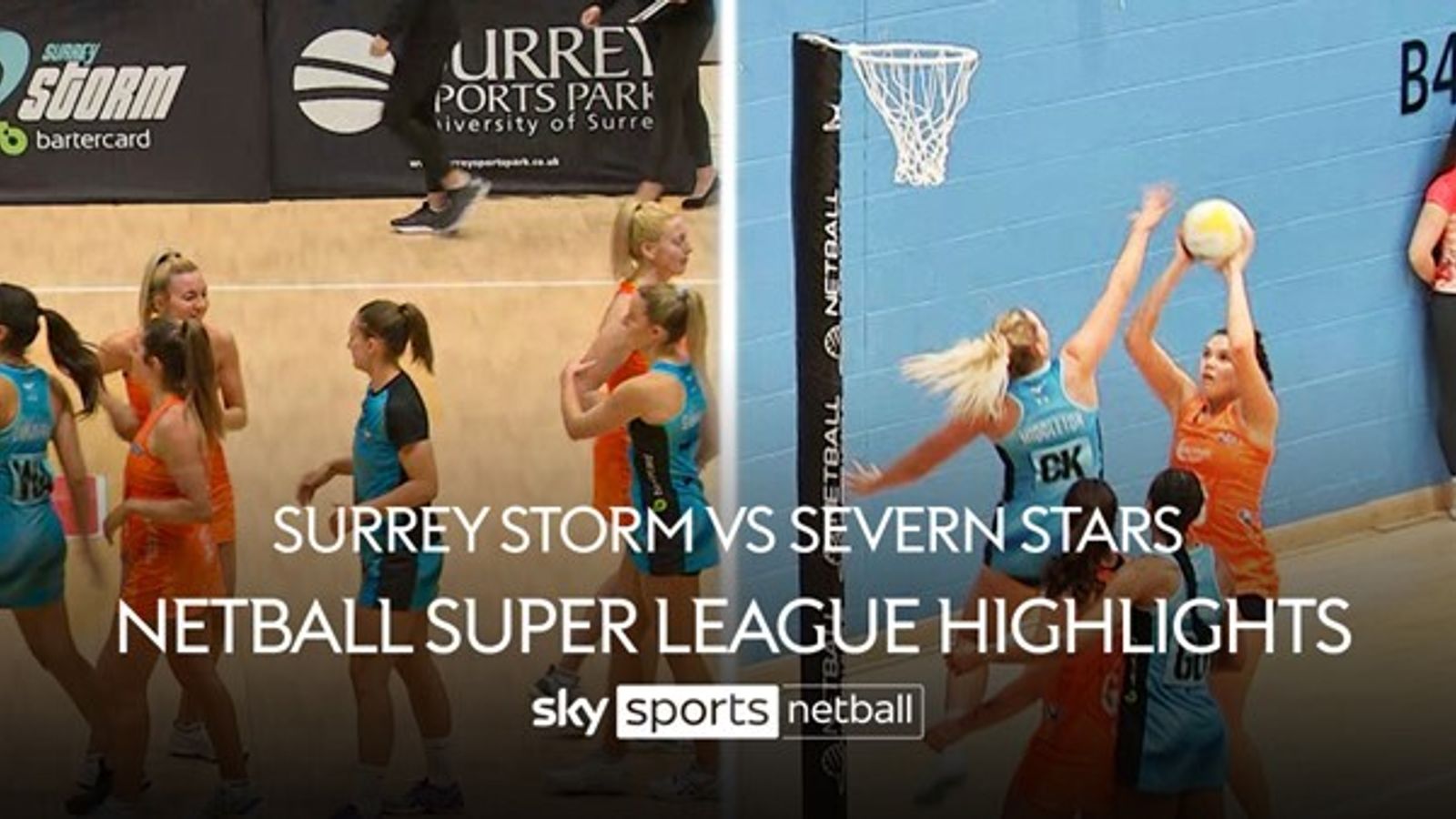 Surrey Storm 76-51 Severn Stars | Netball Super League Highlights ...