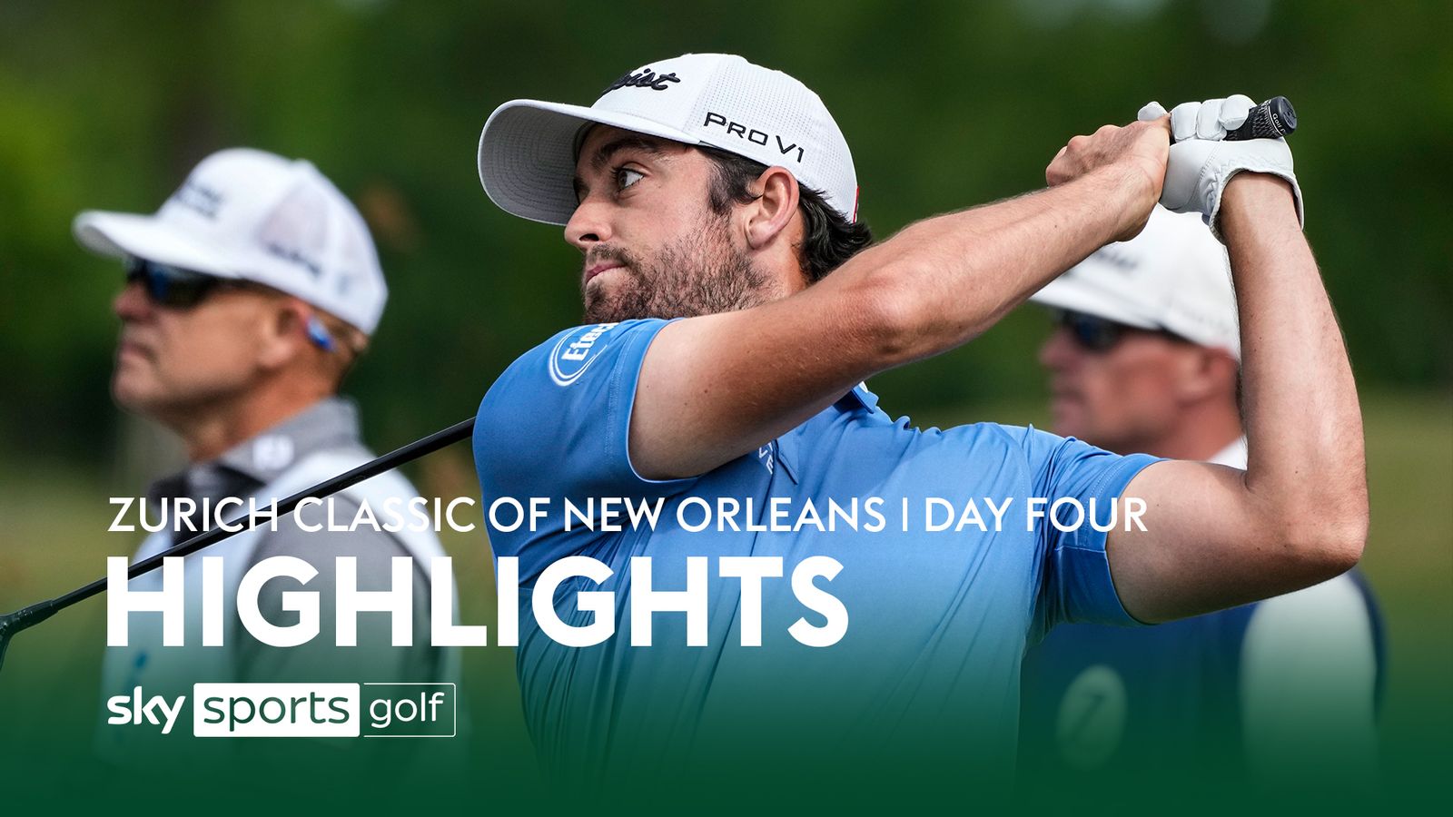 Zurich Classic of New Orleans | Day Four highlights | Golf News | Sky ...