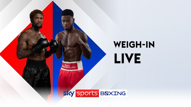 Chamberlain v Lawal Weigh-in LIVE! | Boxing News | Sky Sports