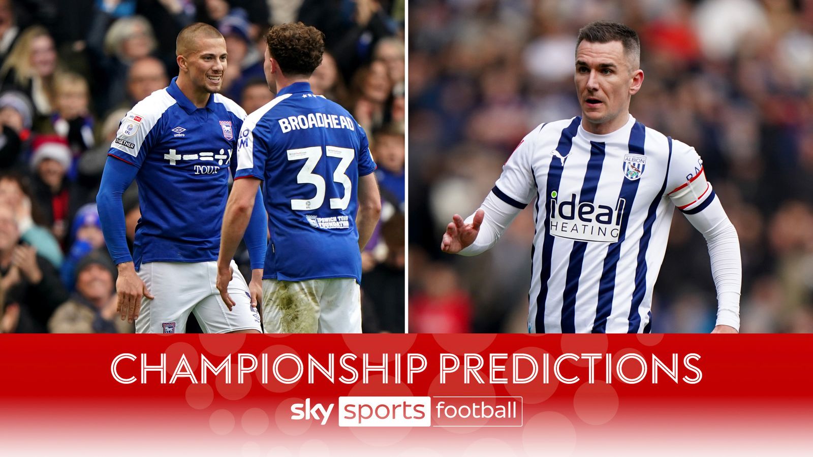 Championship Predictions: Can Ipswich reboot top-two aims against WBA? | Football News | Sky Sports