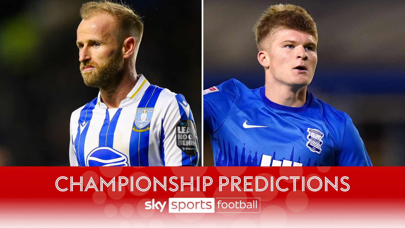 Championship Predictions: Can Sheff Wed beat Blues to boost safety ...