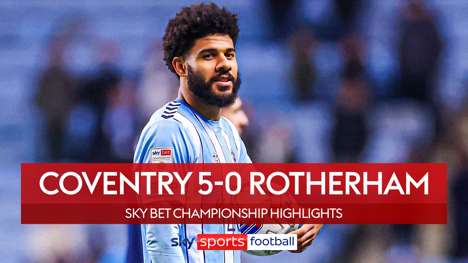 Coventry City 5-0 Rotherham United: Ellis Simms scores hat-trick in big ...
