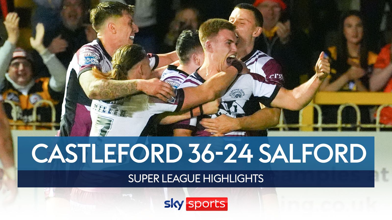 Castleford Tigers 36-24 Salford Red Devils | Super League highlights ...