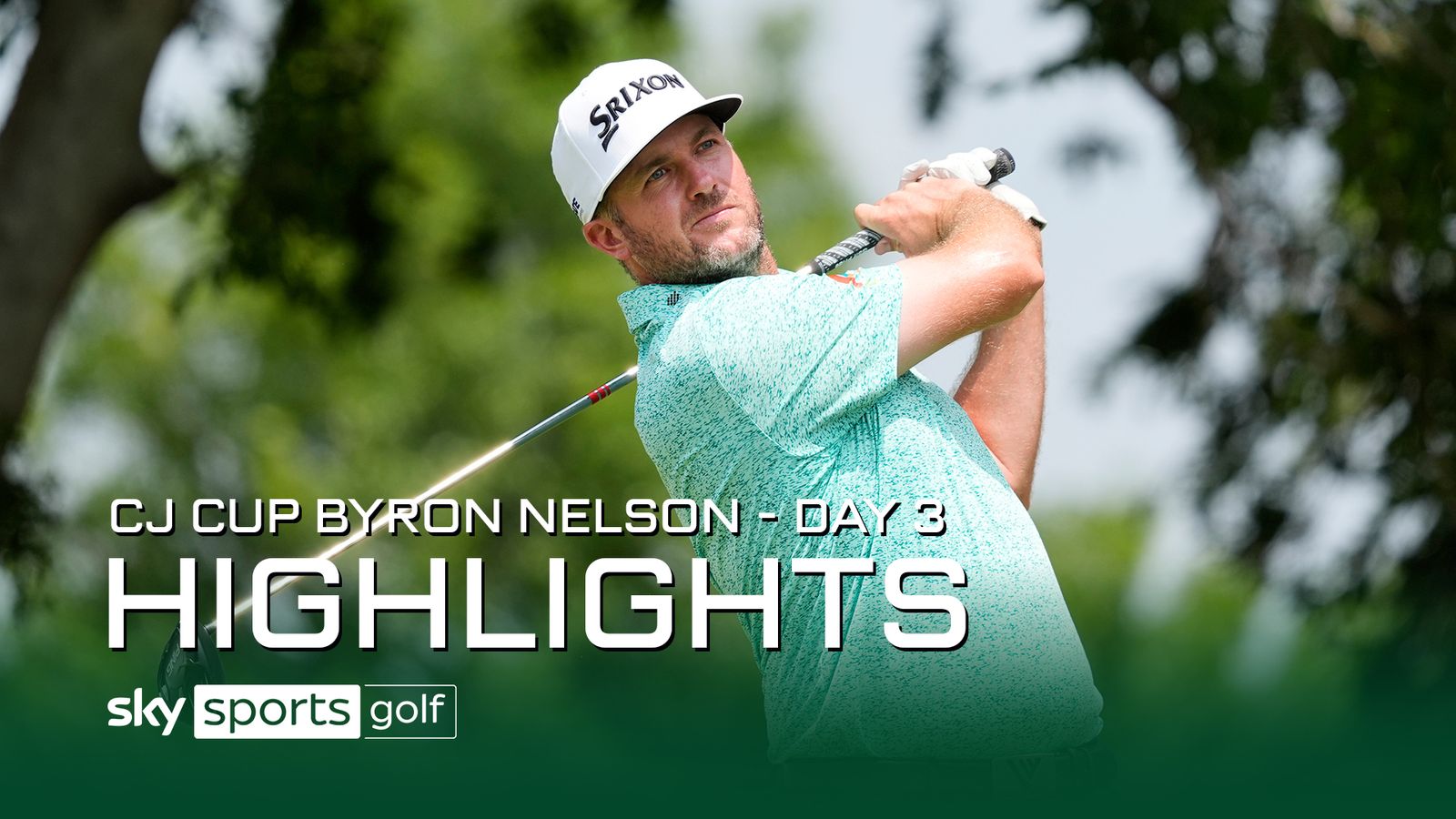 The CJ Cup Byron Nelson | Third Round highlights | Golf News | Sky Sports