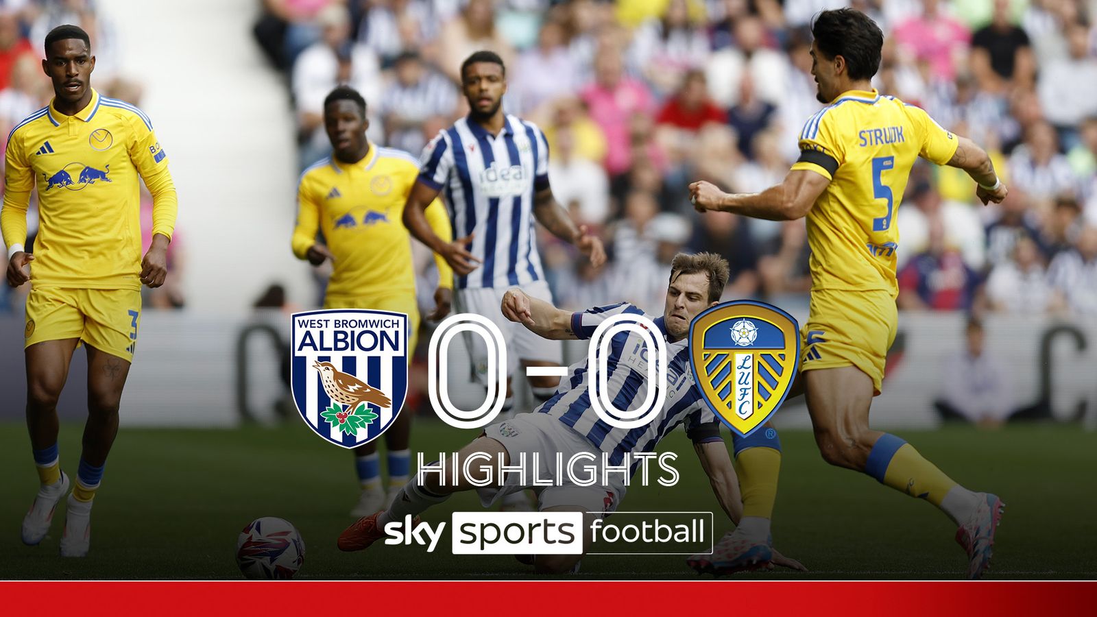 West Brom 0 - 0 Leeds - Match Report & Highlights