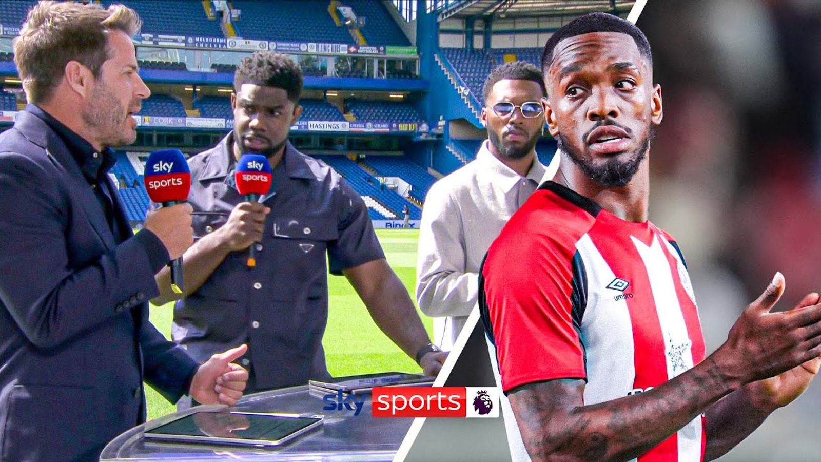 Ivan Toney: Jamie Redknapp, Micah Richards and Daniel Sturridge discuss ...