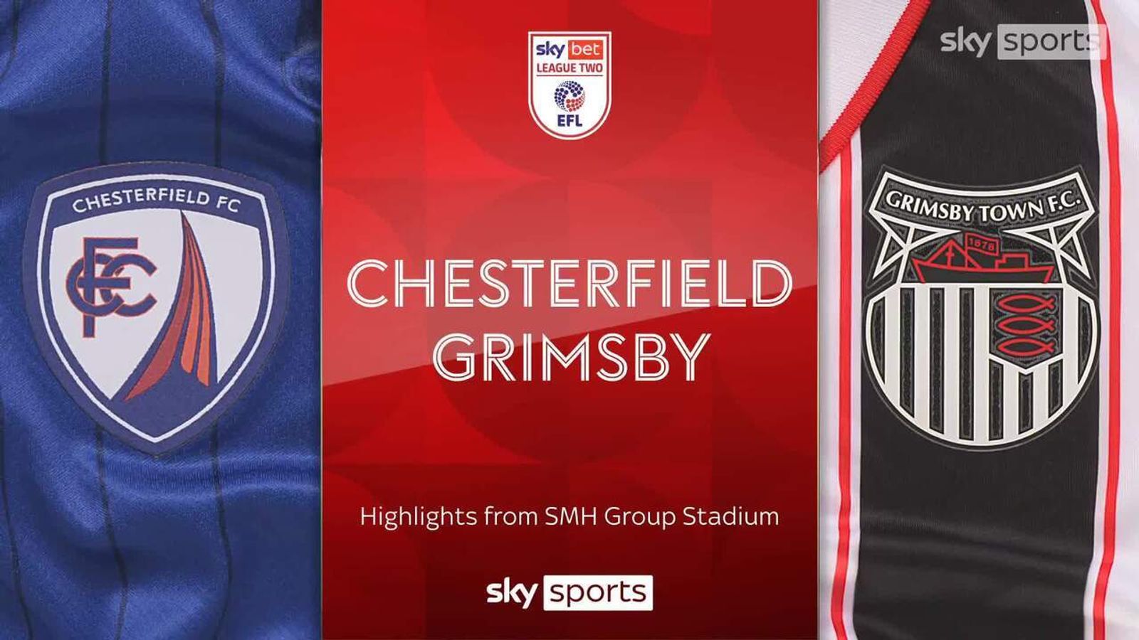 Chesterfld 2 - 1 Grimsby - Match Report & Highlights