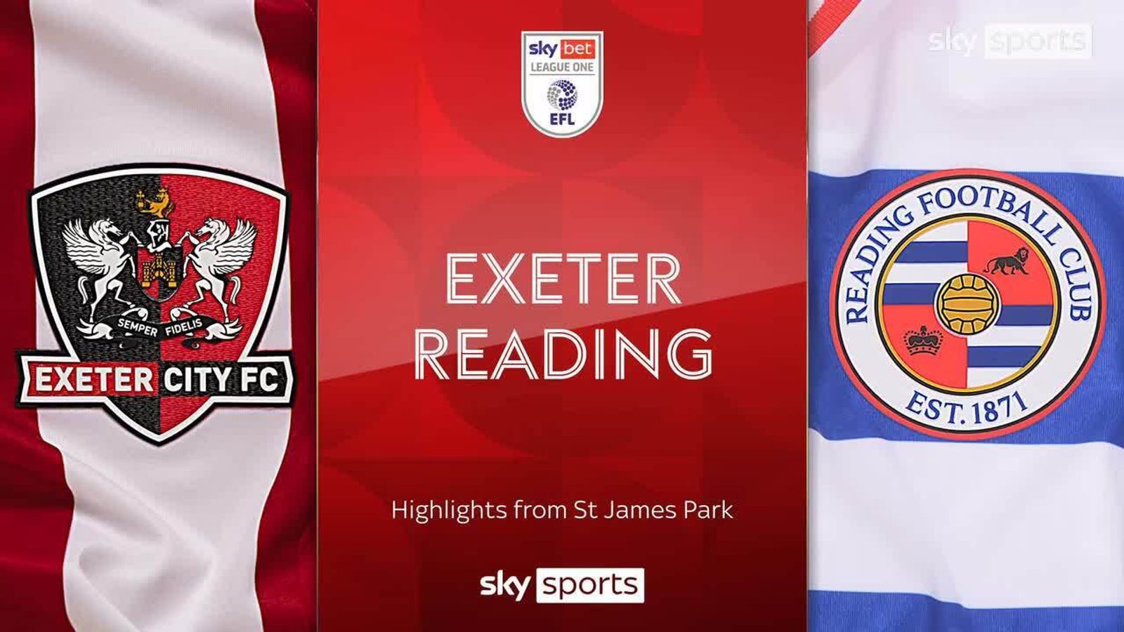 Exeter 1 - 2 Reading - Match Report & Highlights