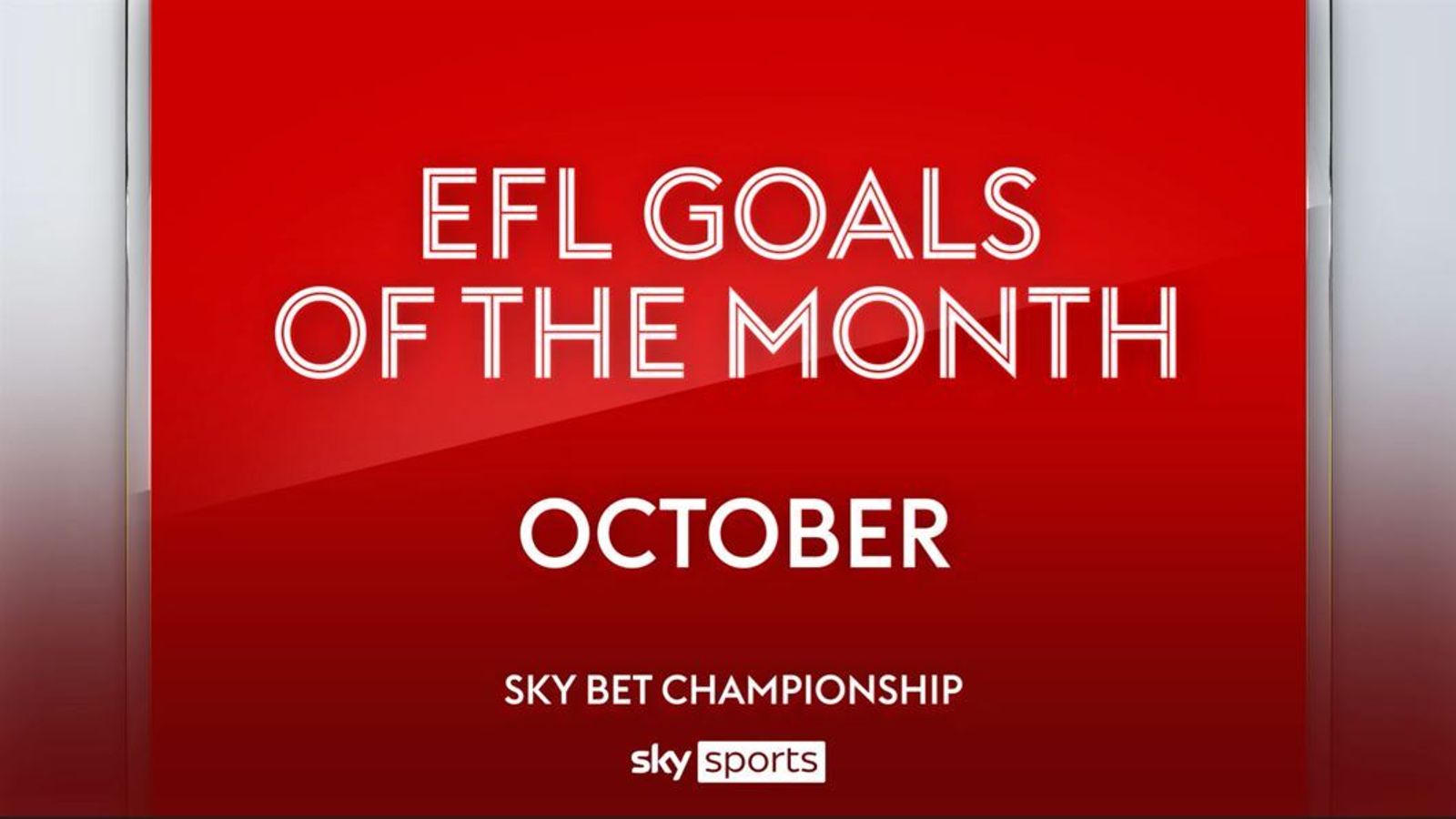 Championship: Goals of the Month | October | Football News | Sky Sports