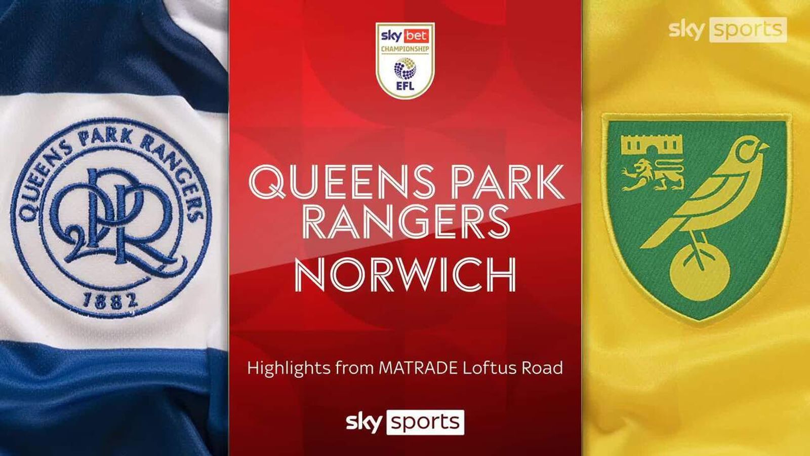 QPR 3 - 0 Norwich - Match Report & Highlights