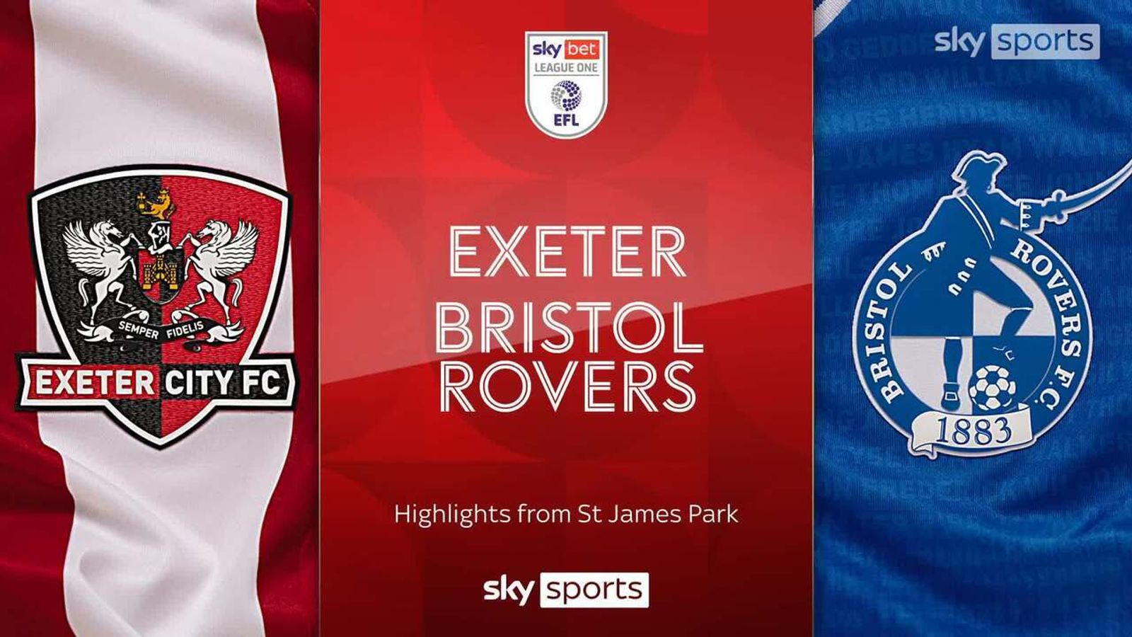 Exeter 3 - 1 Bristol R - Match Report & Highlights