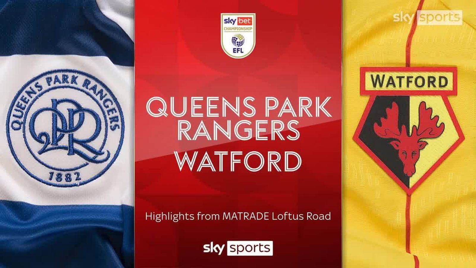 QPR 3 - 1 Watford - Match Report & Highlights