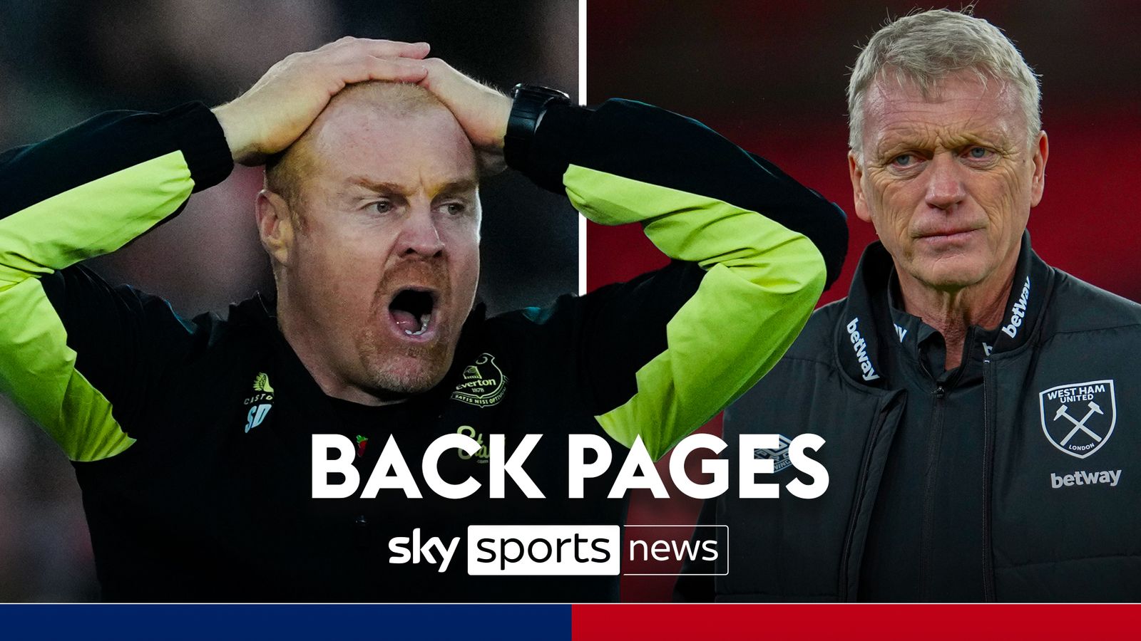 Back Pages: David Moyes to replace Sean Dyche at Everton? | Football ...