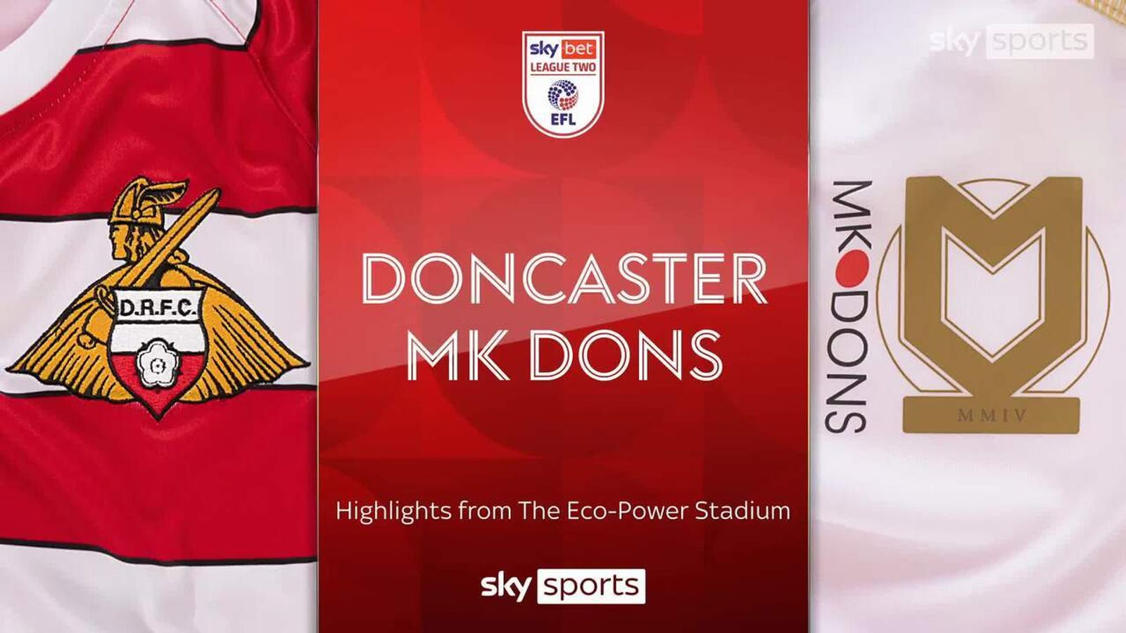 Doncaster 2 - 1 MK Dons - Match Report & Highlights