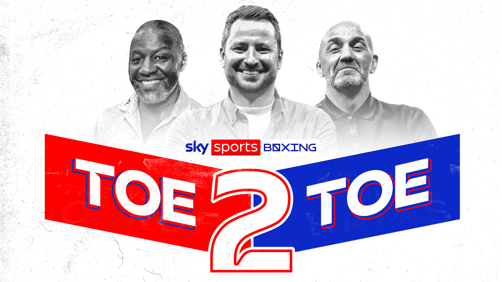 Ringside Toe2Toe - boxing podcast from Sky Sports | Boxing News | Sky ...