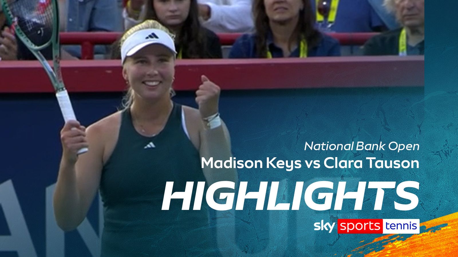 Madison Keys vs Clara Tauson | National Bank Open highlights | Tennis ...